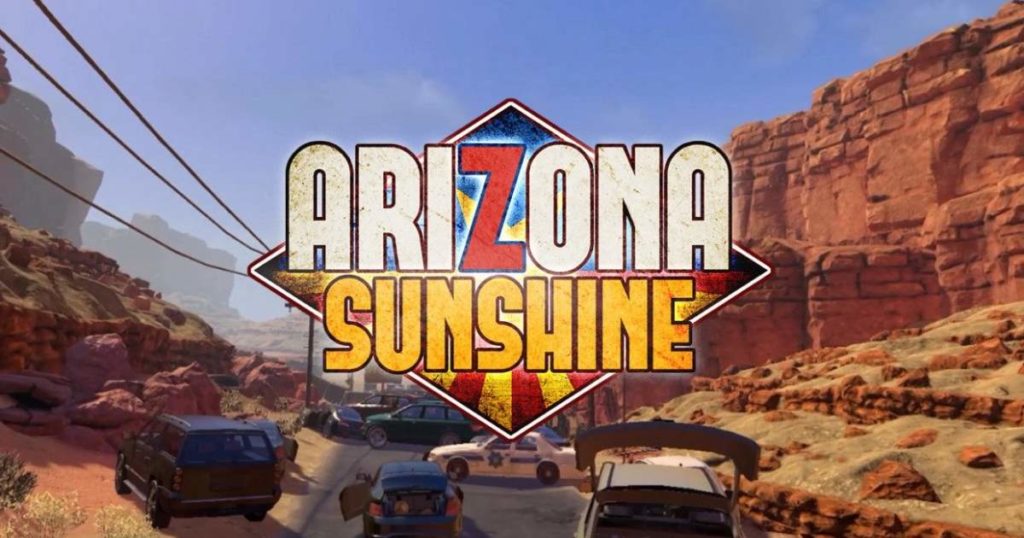 Arizona Sunshine VR: Complete Guide, Tips & 2025